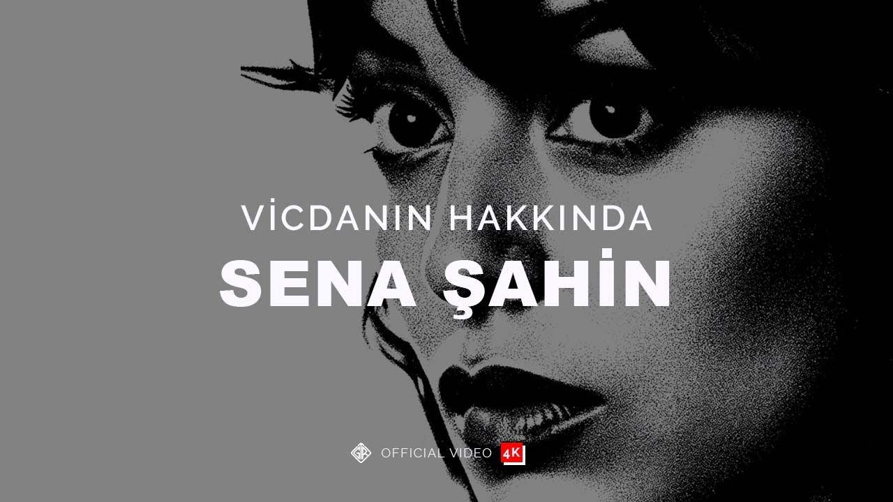 Vicdanin Hakkinda by Sena Şahin from Turkey | Popnable