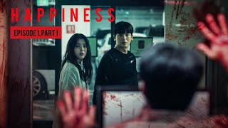 Happiness / Episode 1 / Part 1 / Eng Subtitles / Park Hyung-Sik / Han Hyo-Joo #kdrama #drama