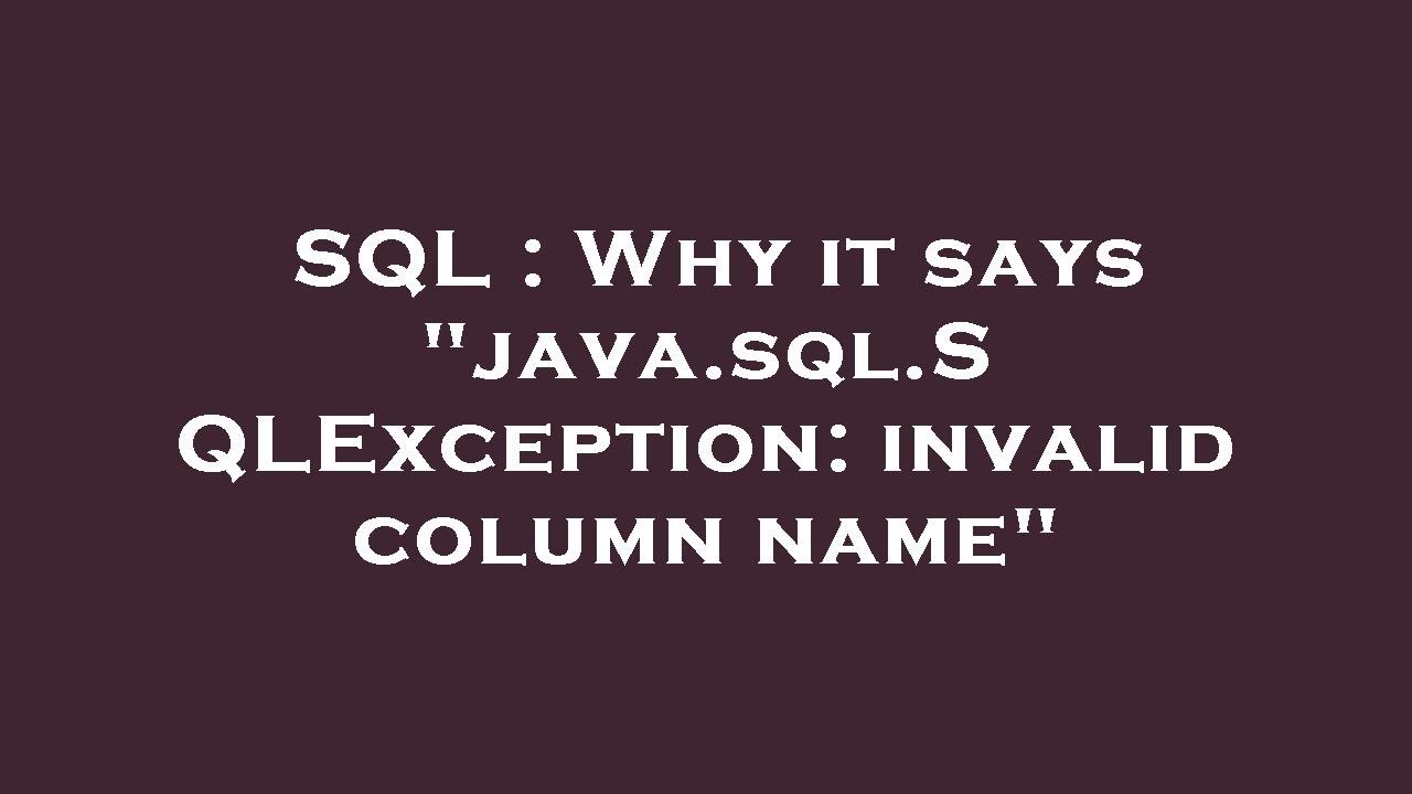 SQL : Why it says 