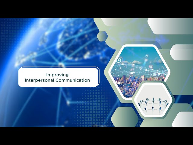 Mastering Interpersonal Communication: Strategies for Effective ...