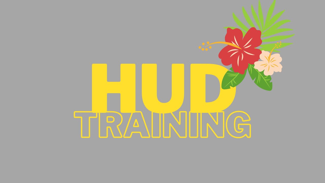 HUD Training (073122)