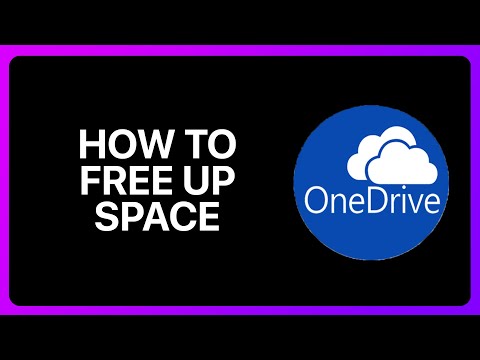How To Free Up Space On OneDrive Tutorial
