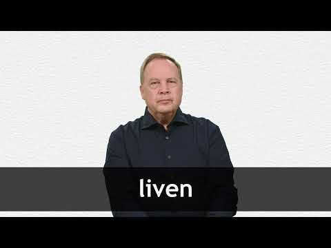 LIVEN definition and meaning | Collins English Dictionary