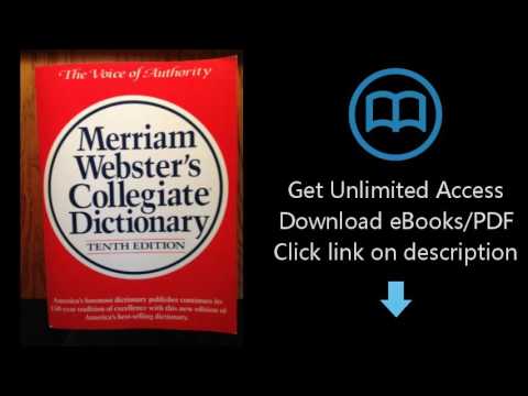 Merriam Webster's Collegiate Dictionary, Tenth Edition