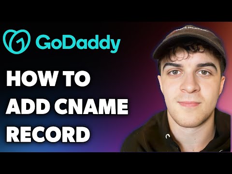 How to Add Cname Record in Godaddy (Full 2025 Guide)
