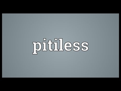 Pitiless Meaning