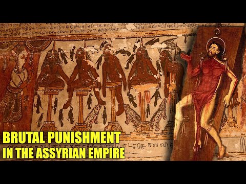 What Punishment Was Like In The Assyrian Empire