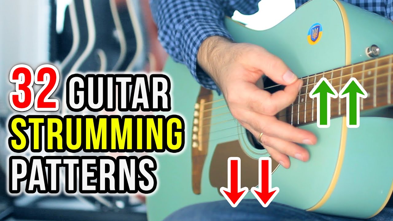 32 Guitar Strumming Patterns – Strum Guitar Lesson