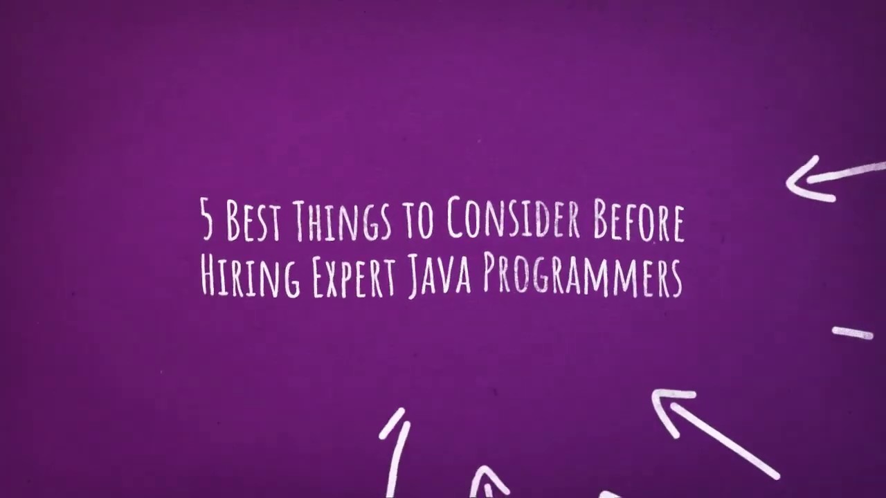 5 Best Things To Hire a Java Developers and Programmers Accurately