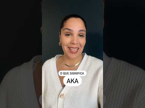 O que significa AKA? #inglesparabrasileiros