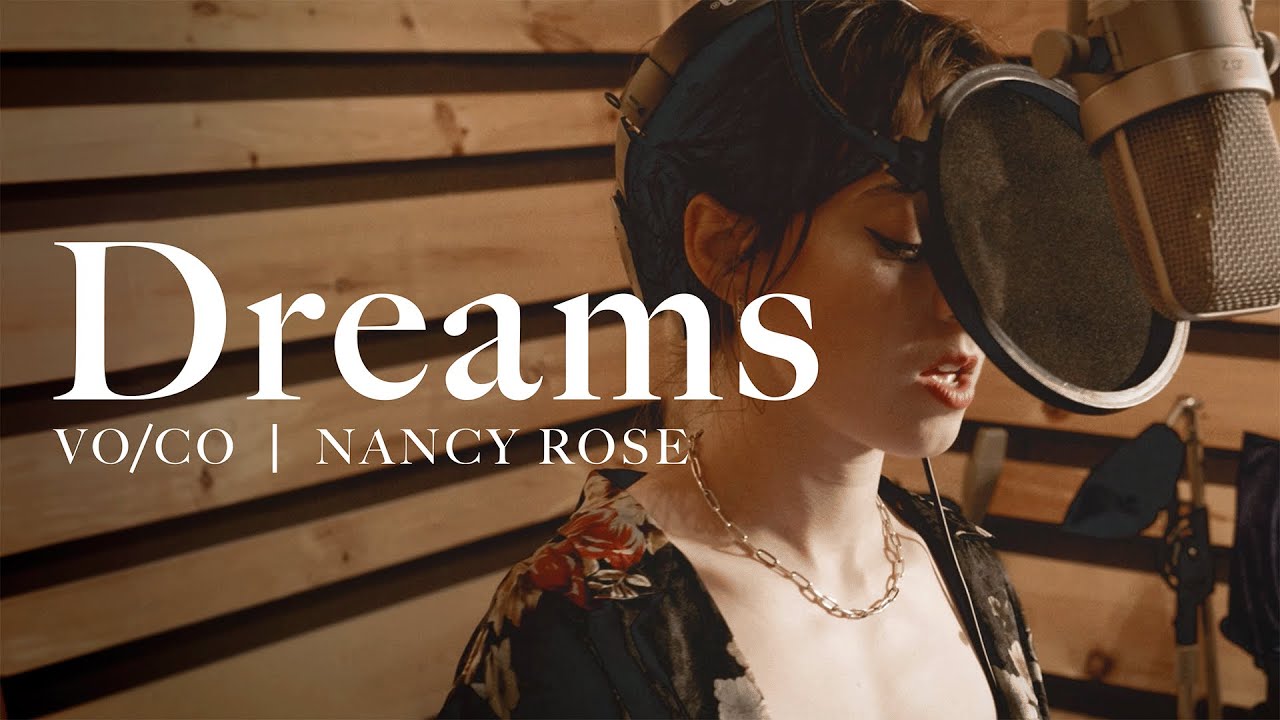 Dreams (Fleetwood Mac) - ft. Nancy Rose