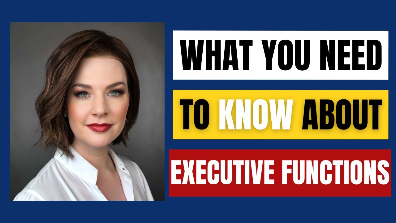 Executive Function Skills Series: Introduction & Overview | Ep 75 of Learn To Thrive With ADHD