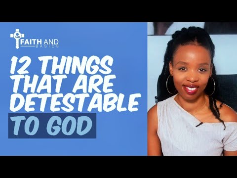 what is detestable to God(part1) | Faith and basics