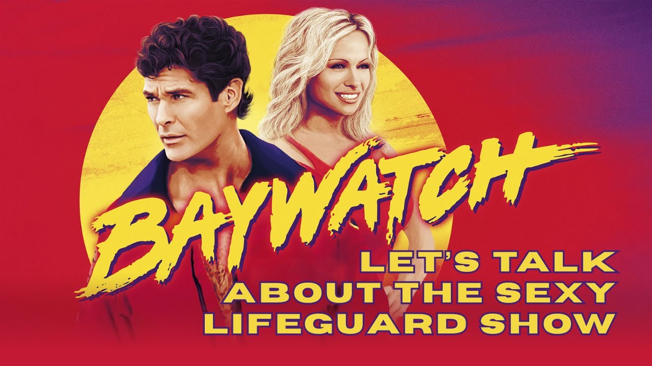 Baywatch and the Death of Earnest, Goofy Spectacle
