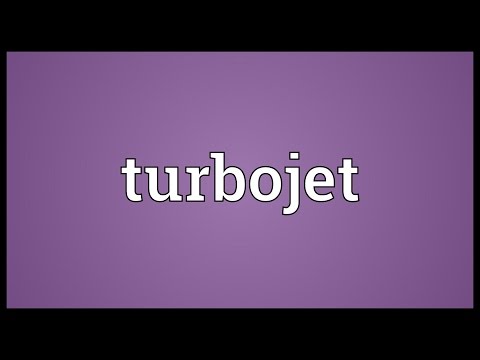 Turbojet Meaning