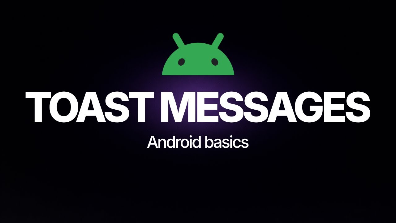 Android Toast Message Explained (Beginner Guide)