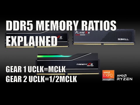 DDR5 Gear 1 and Gear 2 UCLK and MCLK ratios explained