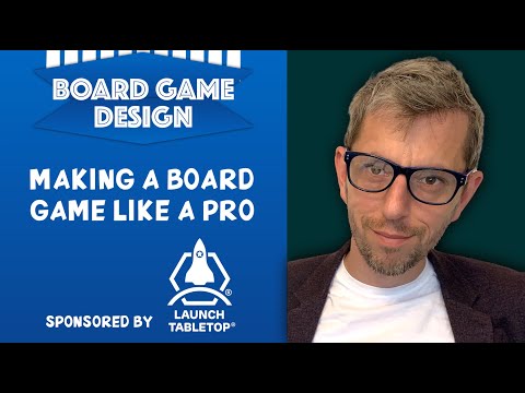 Making a Board Game like a PRO - sponsored by Launch Lab
