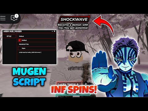 [NEW] MUGEN SCRIPT, INF SPINS, ROLL BACK SPINS ( GET SHOCKWAVE ) & More - Roblox Scripts Pastebin