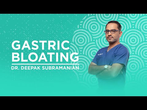Constantly Feeling Bloated After Meals? Here's Why | Dr. Deepak Subramanian