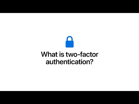 What is two-factor authentication? | Apple Support