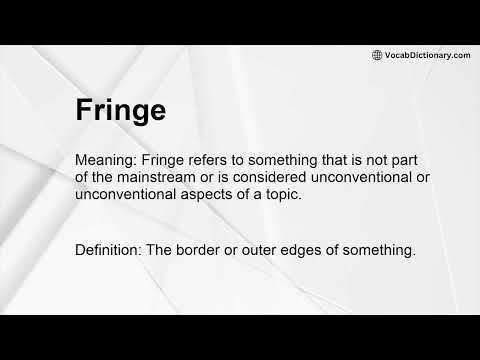 Fringe Meaning