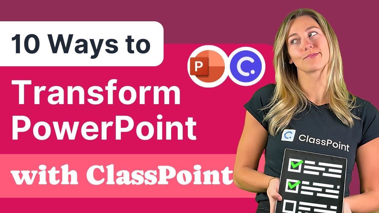 Interactive Teaching Made Easy: 10 Must-Know ClassPoint Features