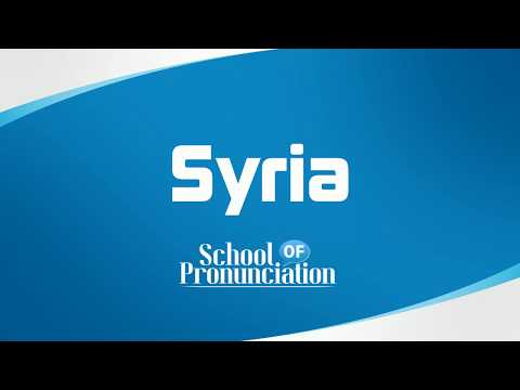 Learn How To Pronounce Syria
