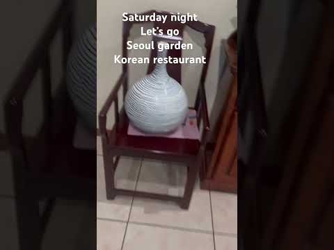 #lets go Seoul garden Korean restaurant#saturday night having dinner with Korean food🍱dubai#youtube