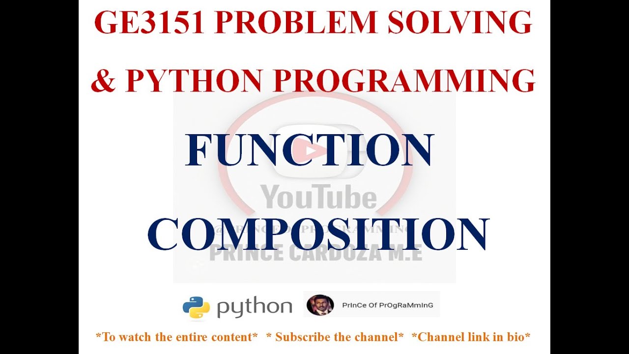 FUNCTION COMPOSITION | GE3151 PROBLEM SOLVING AND PYTHON PROGRAMMING NOTES