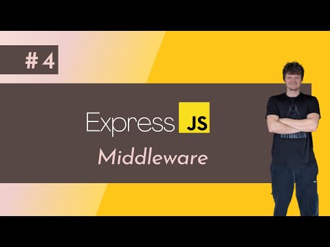 Node and Express - Middleware