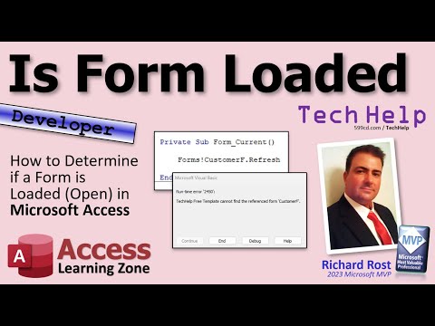 How to Determine if a Form is Loaded (Open) in Microsoft Access