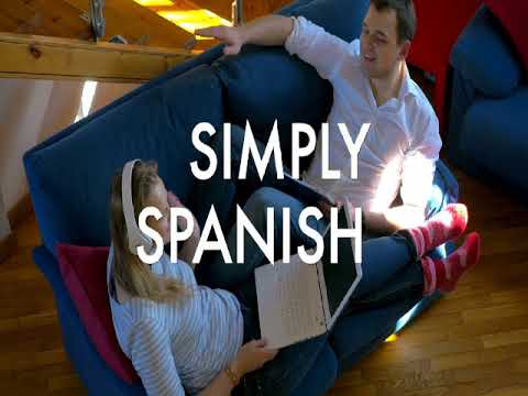 Mi casa, Tu casa Simply Spanish