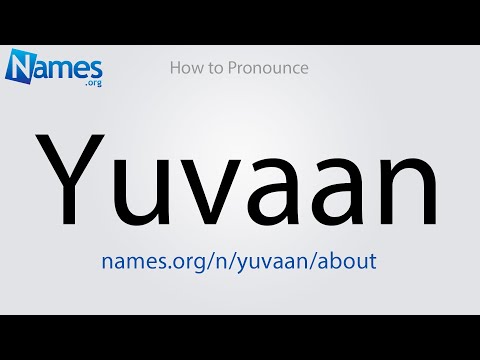 How to Pronounce Yuvaan