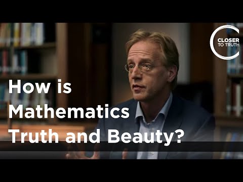 Robbert Dijkgraaf - How is Mathematics Truth and Beauty?
