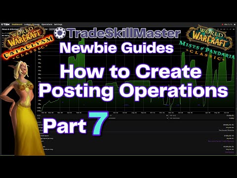 Create Posting Operations - Cataclysm Classic TSM Newbie Guide | WoW Part 7