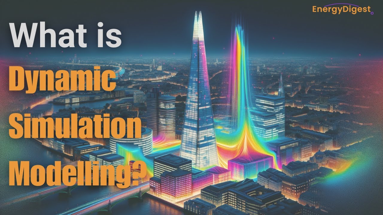 What is Dynamic Simulation Modelling [SBEM Edition]