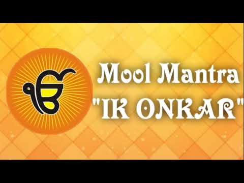 IK ONKAR MOOL MANTRA * Mool Mantra with Meaning in English * Ik Oankar *Description of GOD