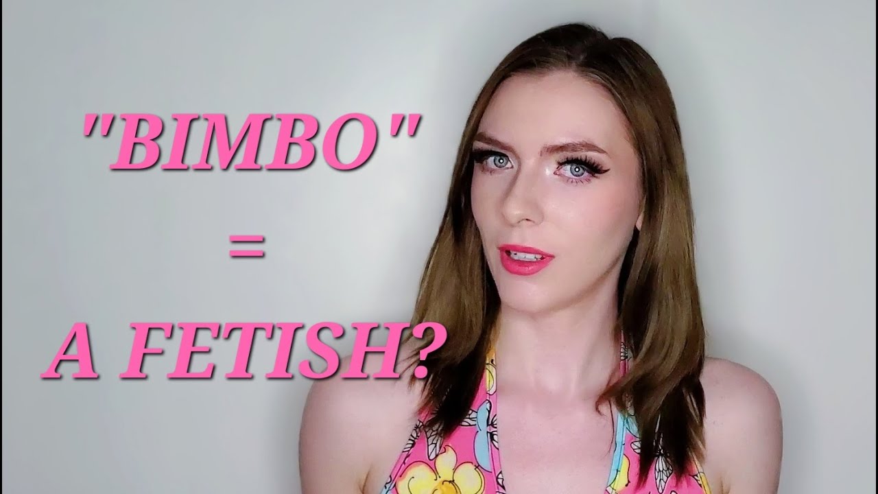 Bimbofication: the Fetish, the Movement, & where the lines blurred