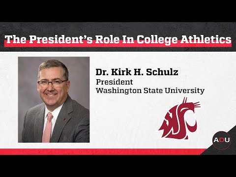 The President's Role in College Athletics With Washington State's Dr Kirk Schulz