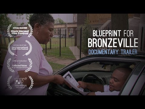 Blueprint for Bronzeville Documentary Trailer