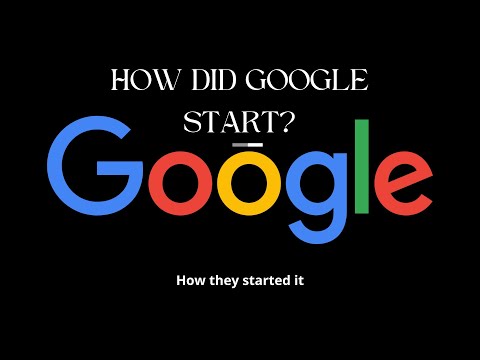 How did Google start?