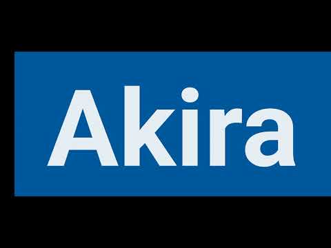 How To Pronounce Akira | Pronounce Akira | Pronunciation Of Akira