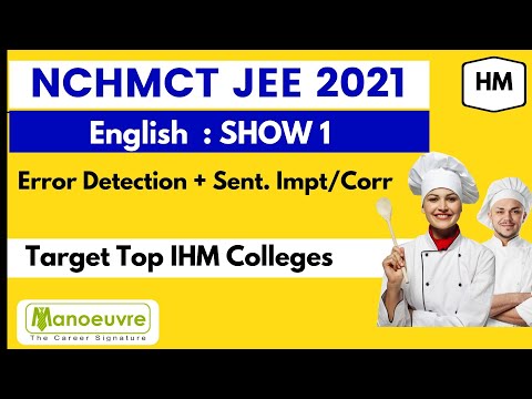 HOTEL MGT - NCHMCT JEE 2021 - English : SHOW 1 - Error Detection/ Sent. Imp/Corr - Target Top IHM
