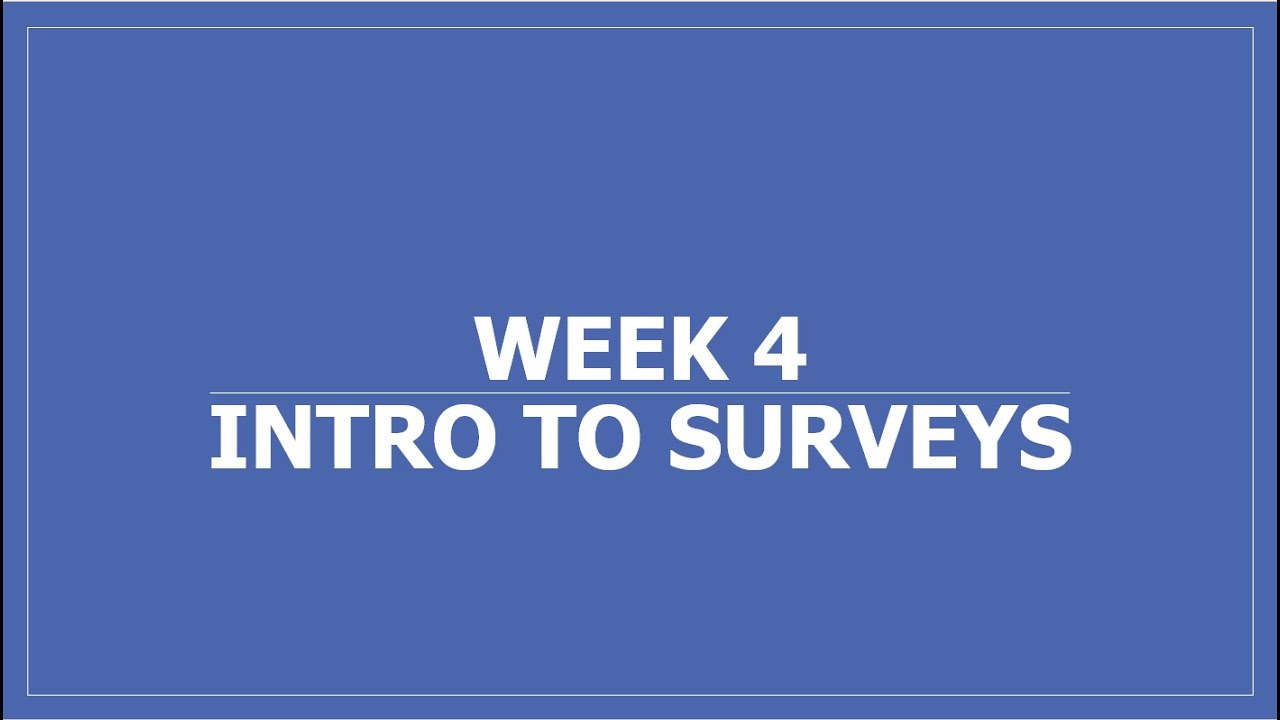Intro to Surveys