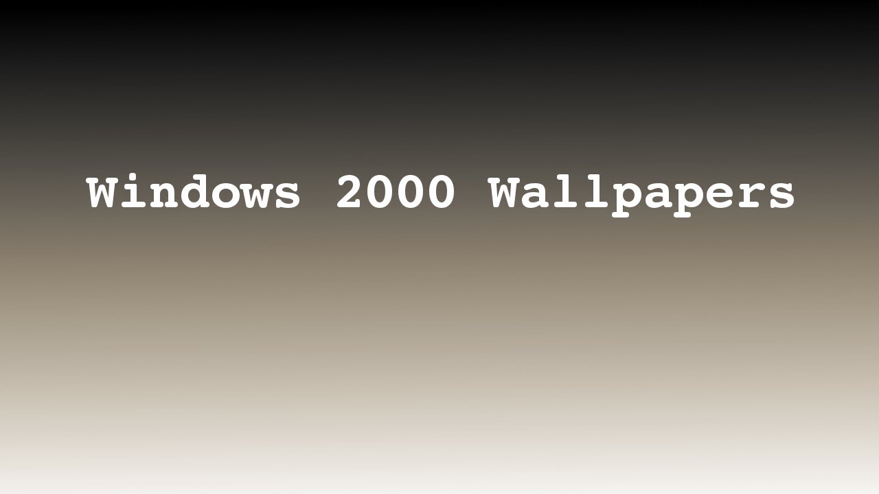 windows 2000 Wallpapers