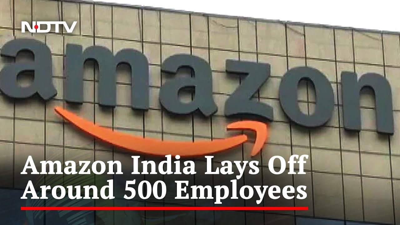 Amazon Lays Off Around 500 Employees In India Across Verticals