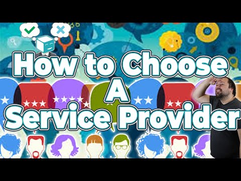 Software & Service Providers Guide: How To Choose The Right Service Provider For Your Business