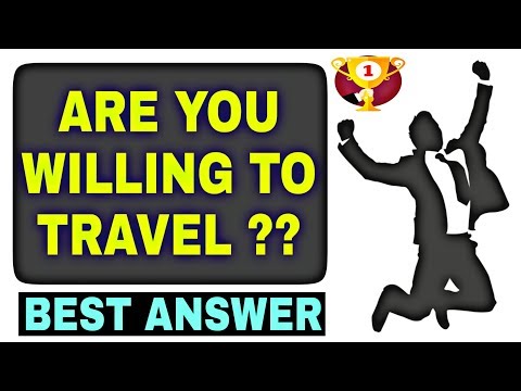 Are You Willing to Travel? Interview Question Best Answer in Hindi || Interview Tips in Hindi ||