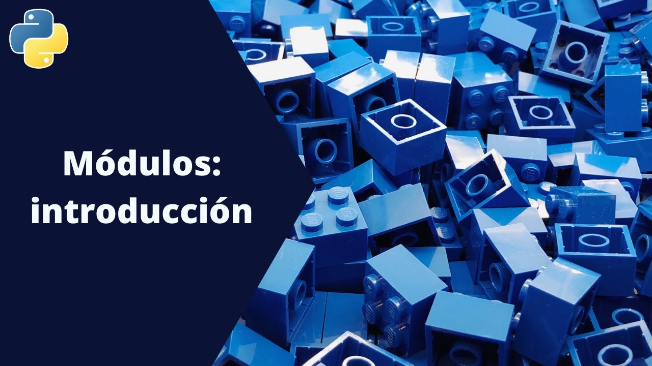 Módulos: introducción | Librería estándar de Python